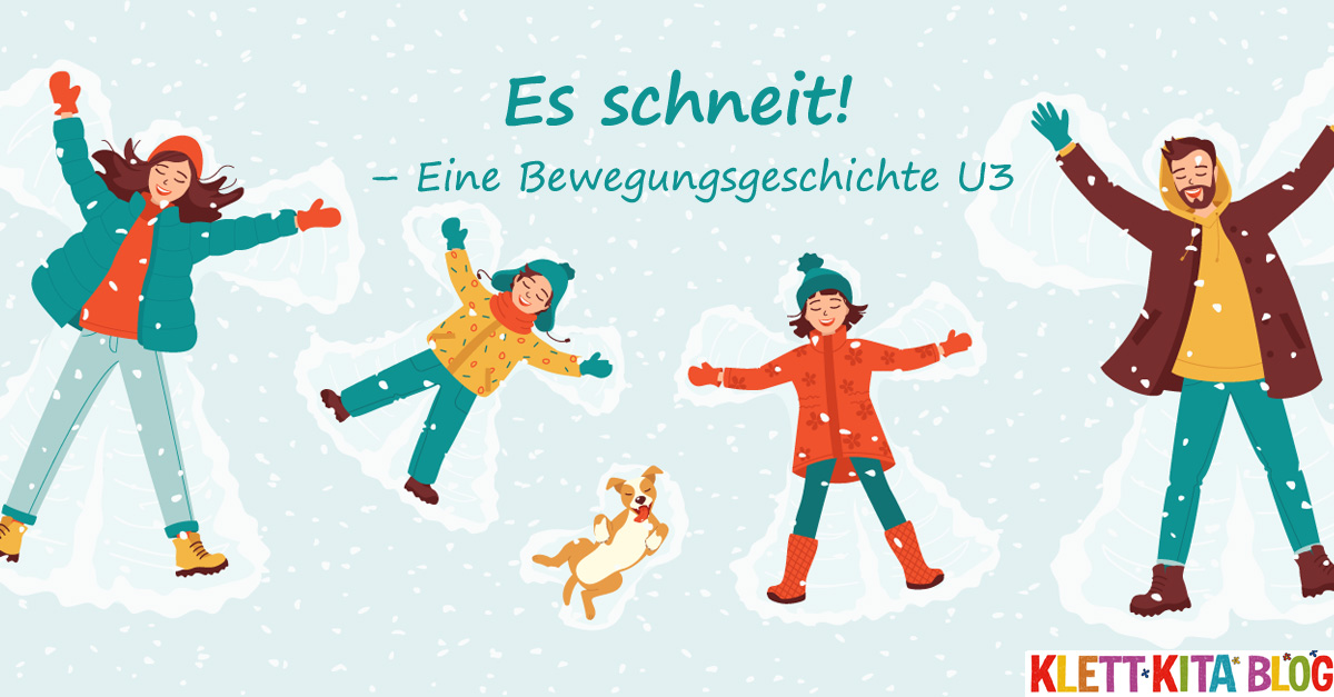 Es schneit! – Eine Bewegungsgeschichte U3 | Klett Kita Blog