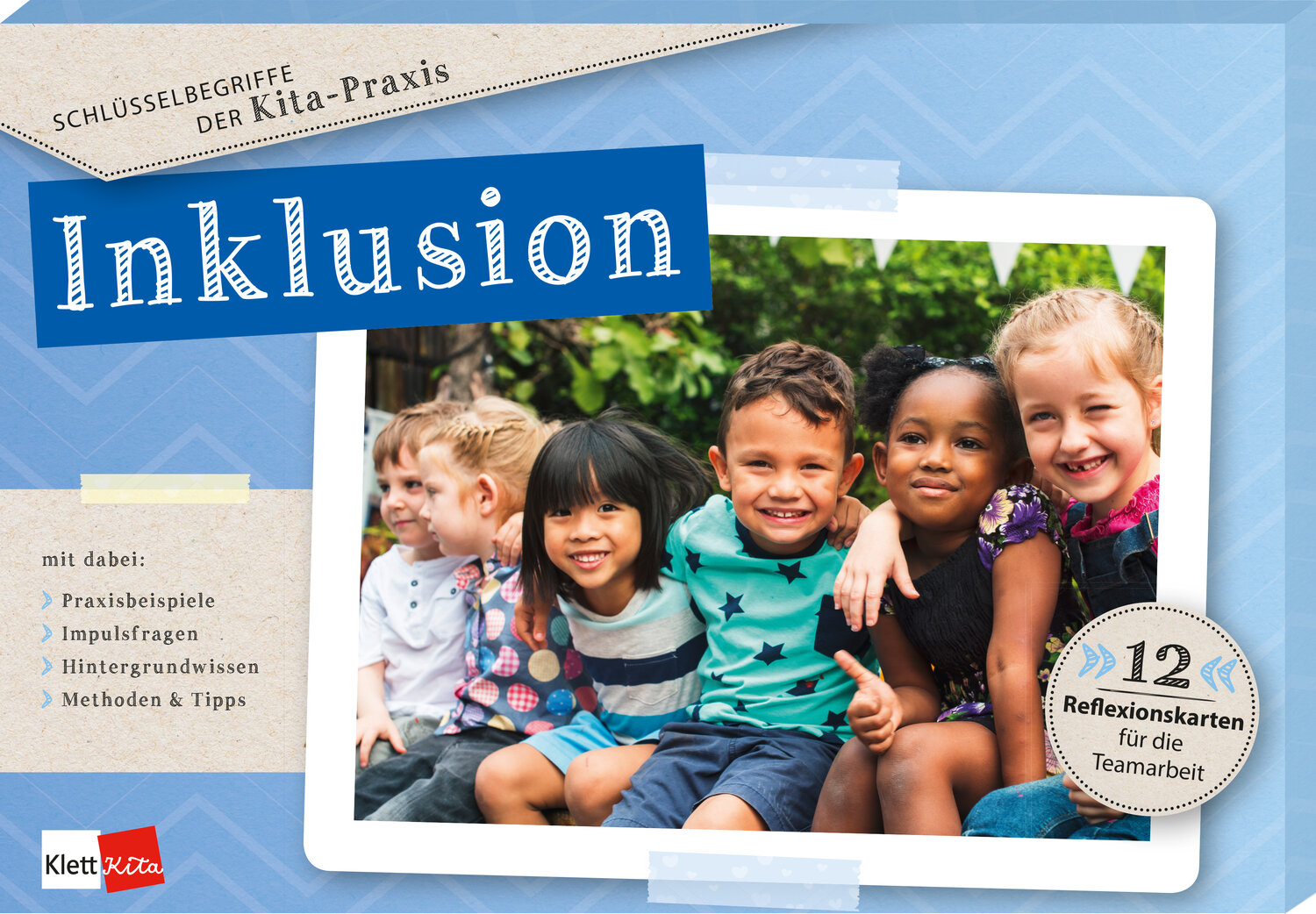 Inklusion - Schlüsselbegriffe der Kita-Praxis - Klett Kita